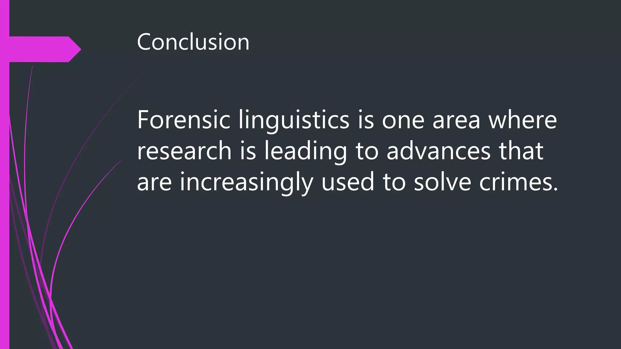 Forensic linguistics ppt by roshna | PPTX