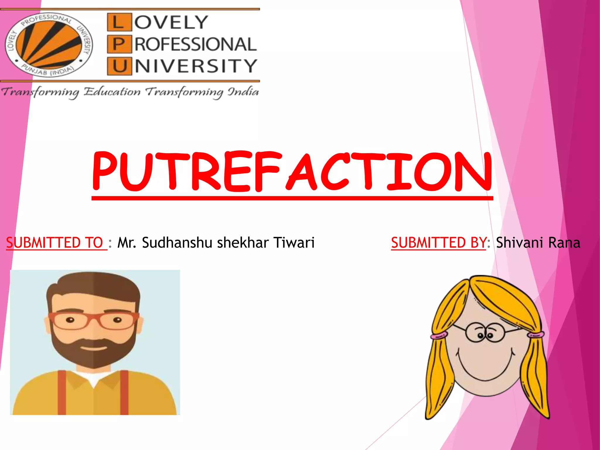 Forensic medicene,putrefaction | PPTX