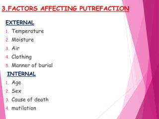 Forensic medicene,putrefaction | PPTX