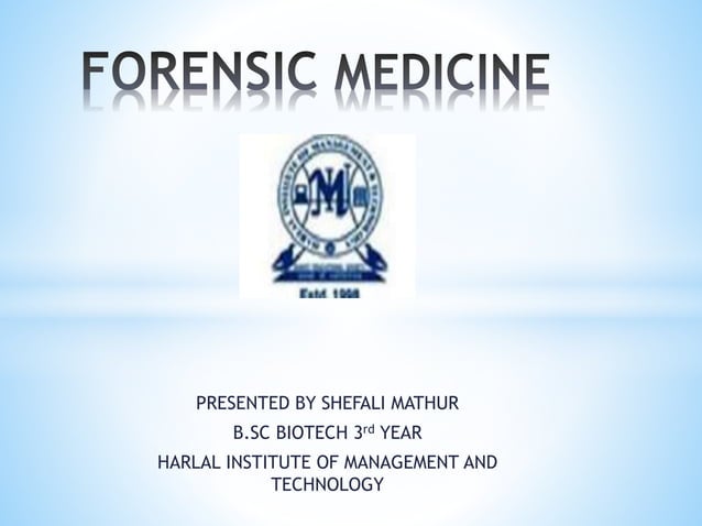 Forensic medicine | PPT