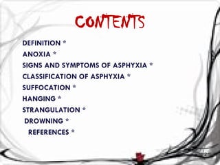 Forensic Medicine (asphyxia)-Forensic Medicine (asphyxia) | PPT