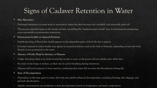 Differential diagnosis between Drowning Vs Retention of cadaver in ...