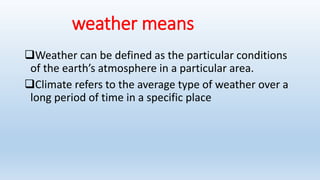 Forensic meteorology.pptx