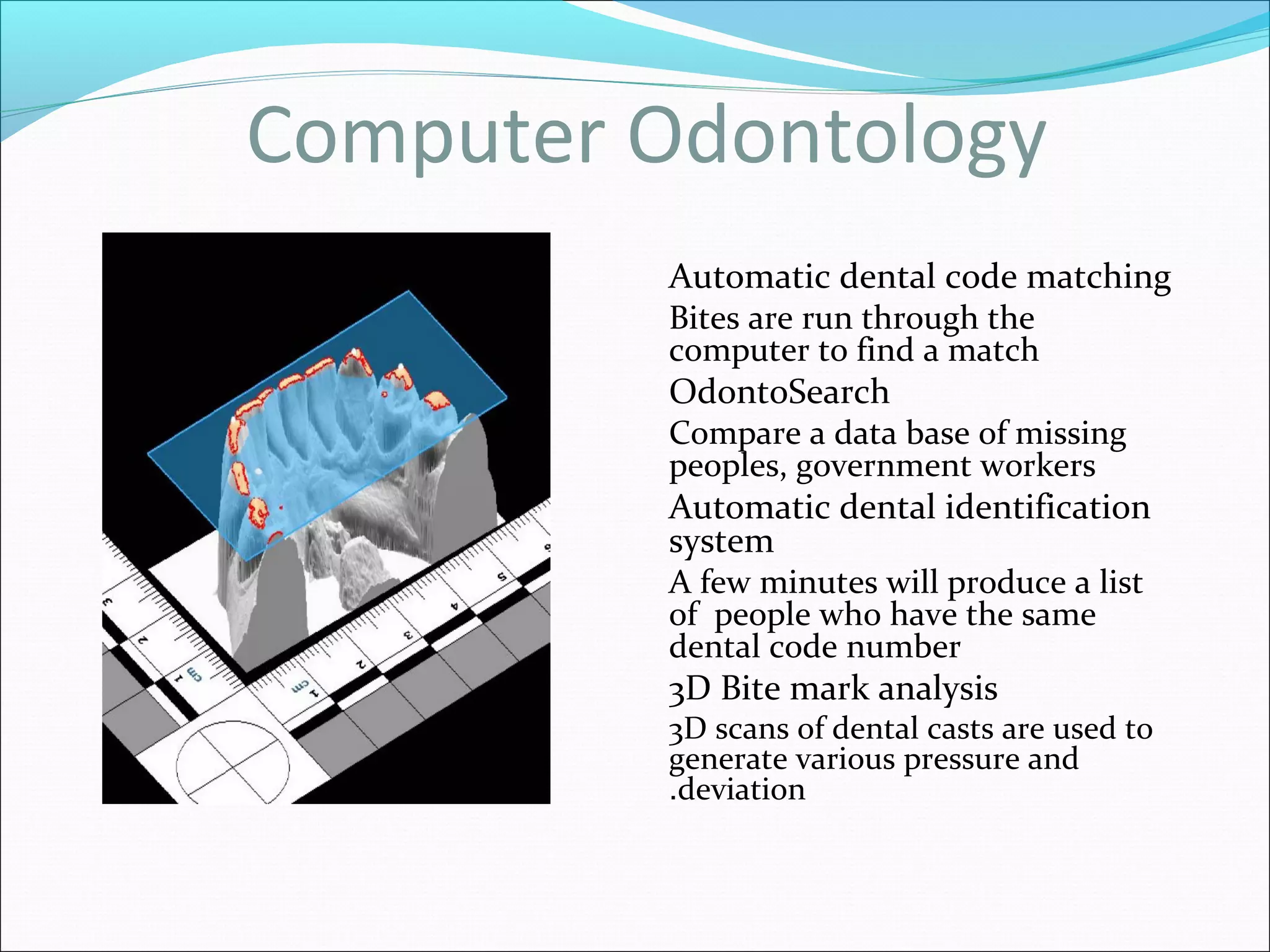 Forensic odontology | PPT