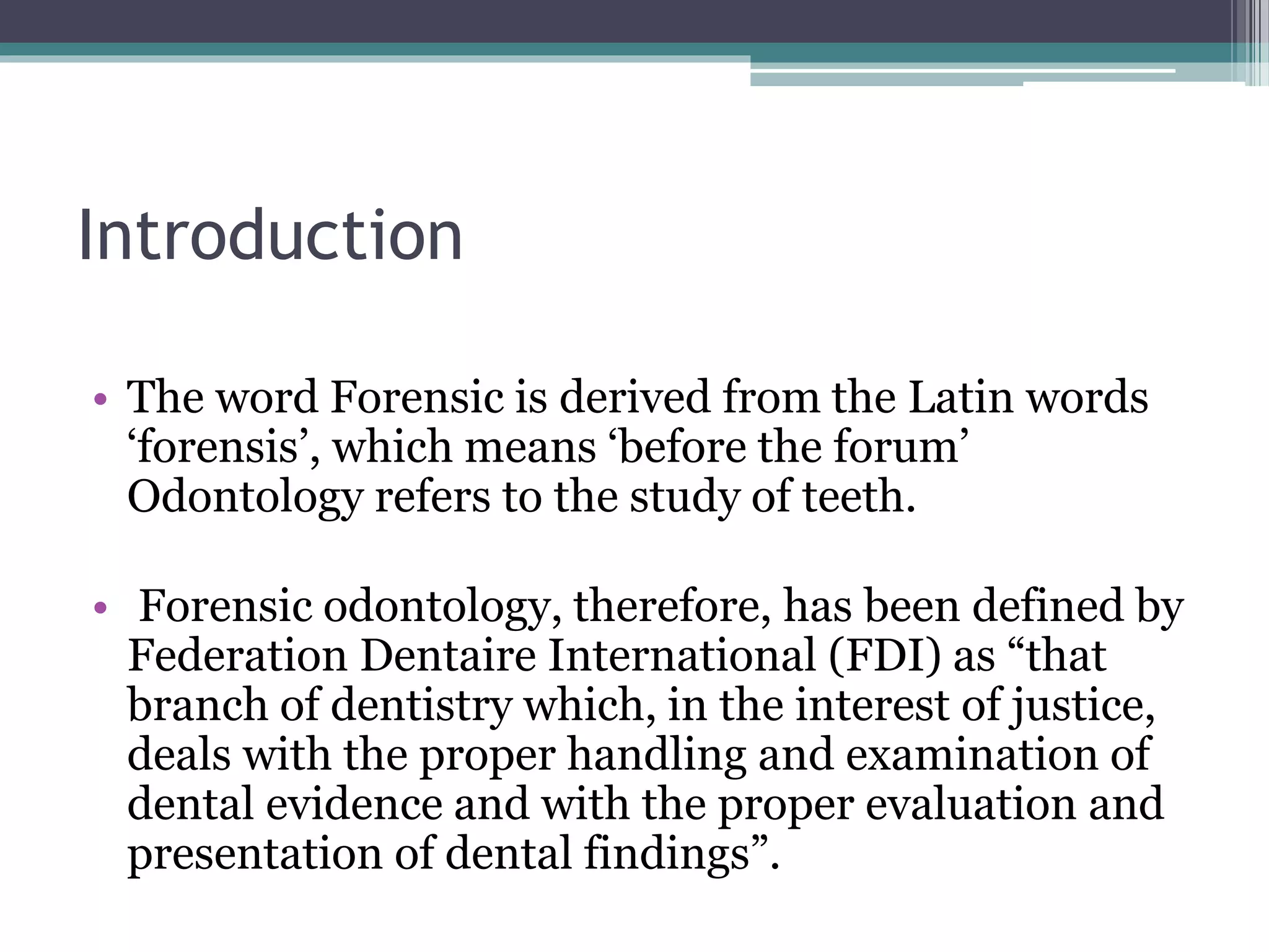 Forensic odontology | PPTX