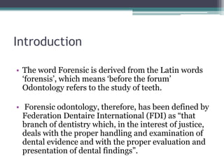 Forensic odontology | PPTX