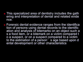 Forensic odontology | PPTX