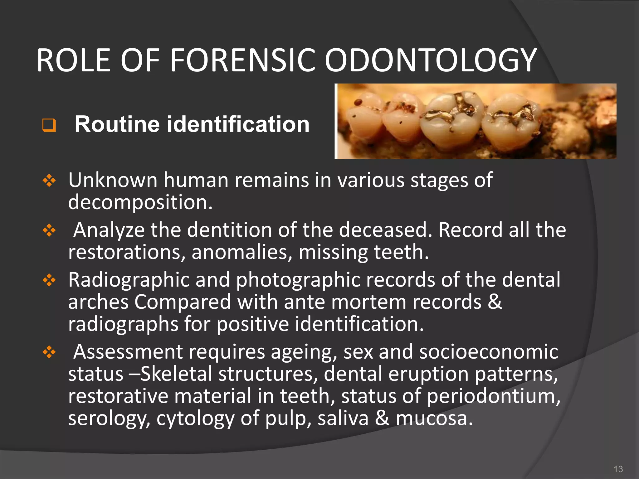 Forensic Odontology -BY DR AANCHAL MISHRA | PPTX