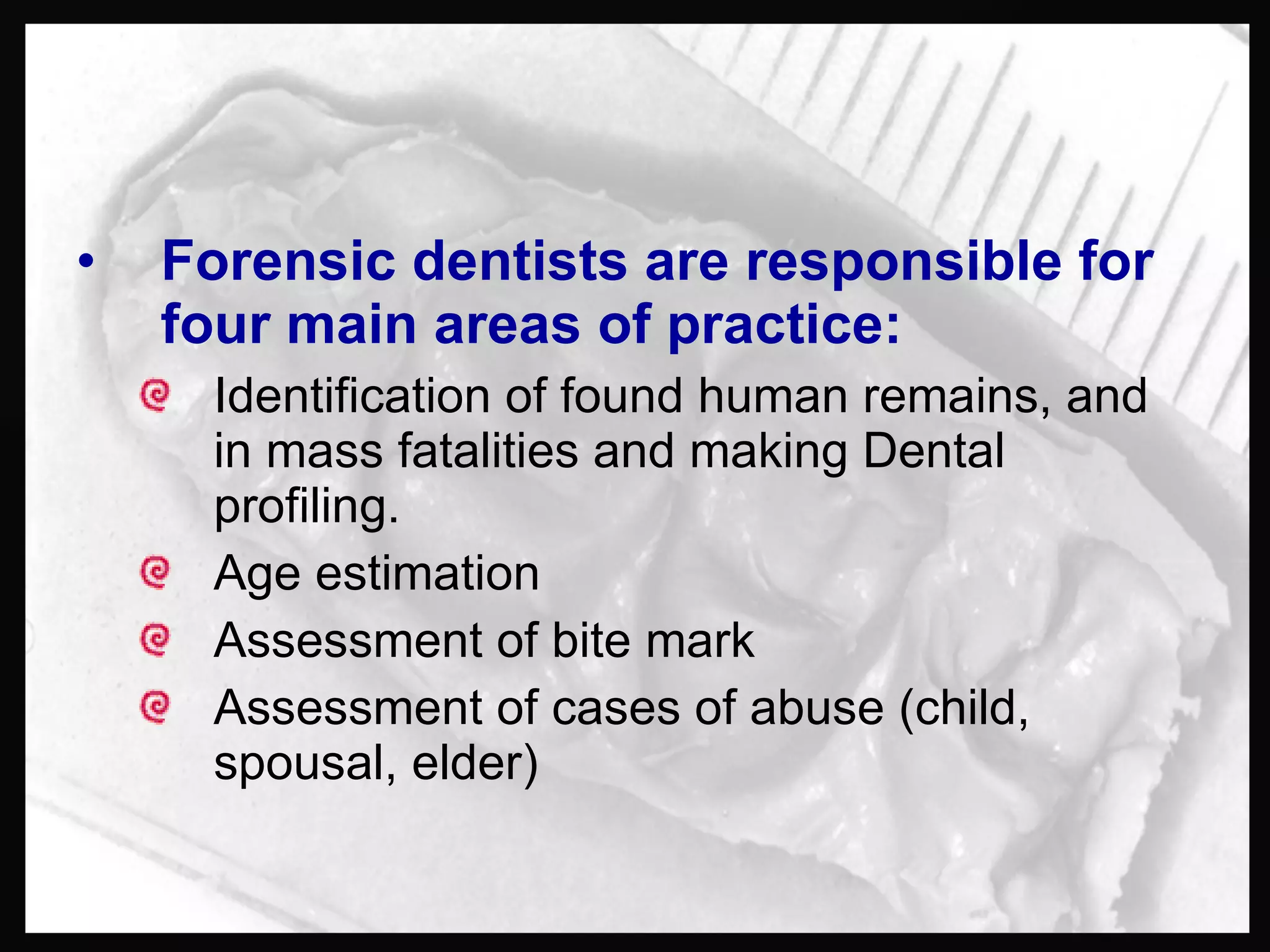 Forensic Odontology Dentistry | PPT