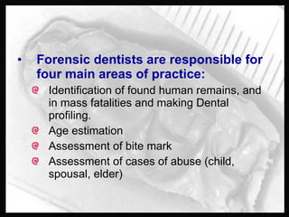 Forensic Odontology Dentistry | PPT