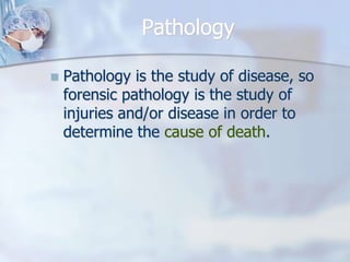 Forensic Pathology | PPTX