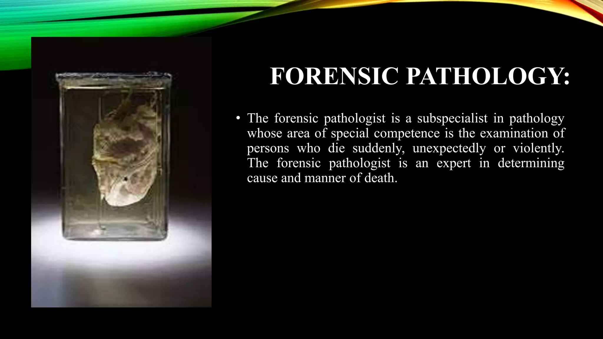 Forensic pathology | PPTX