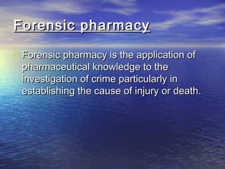 Forensic pharmacy | PPT