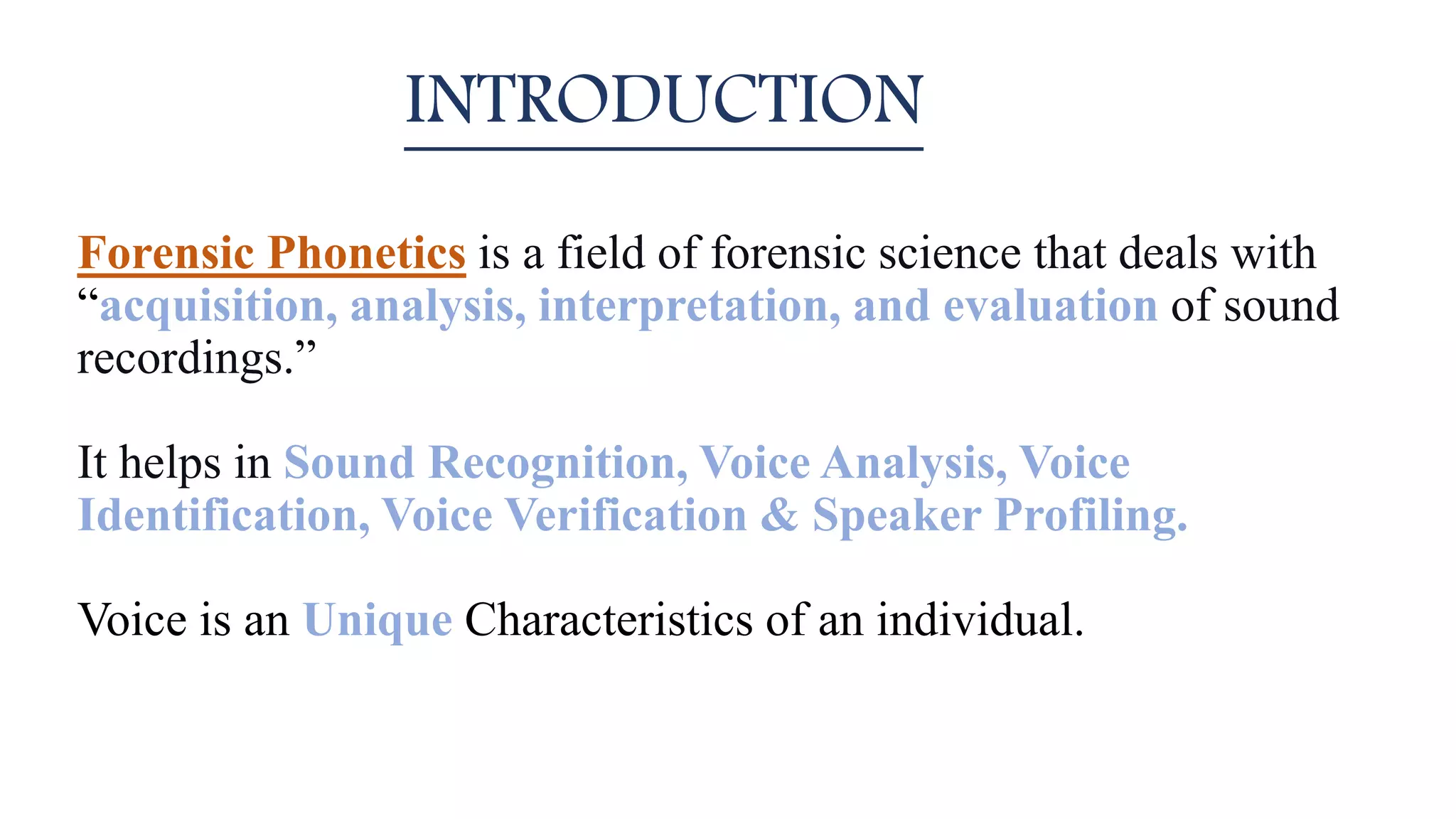 Forensic phonetics[1] | PPTX