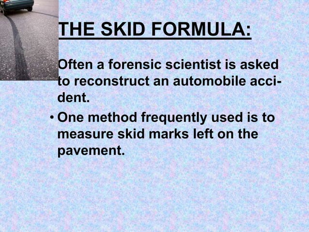 FORENSIC PHYSICS | PPT | Physics | Science
