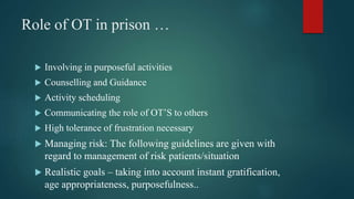 Forensic Psychiatry in Occupational Therapy | PPTX