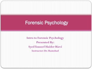 Brief Introduction to forensic psychology.pptx