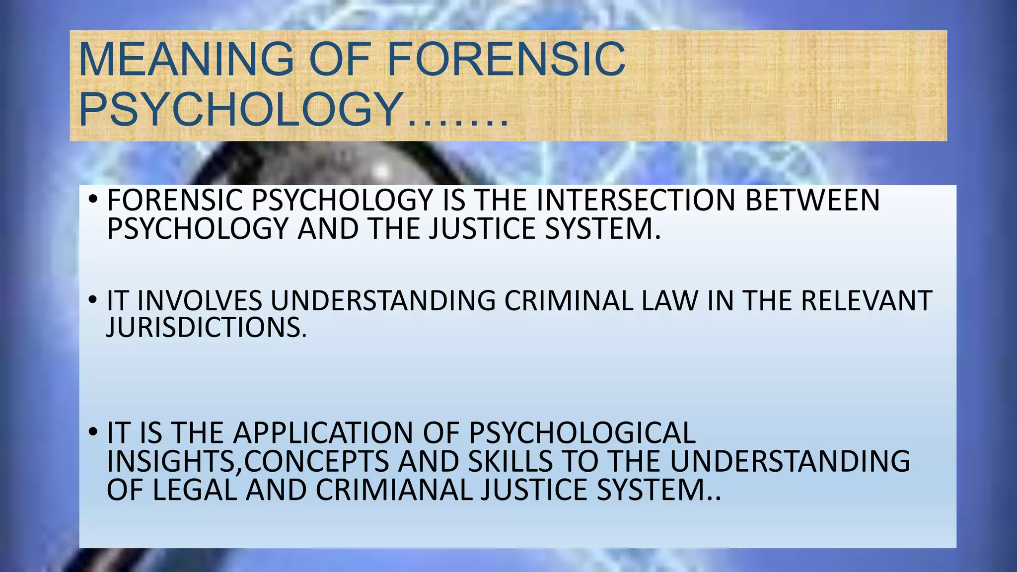 Forensic psychology in-corporate sector | PPTX