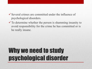 Forensic psychology- psychological disorders | PPTX