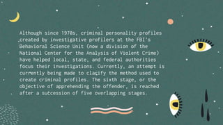 CRIMINAL PROFILING | PPTX