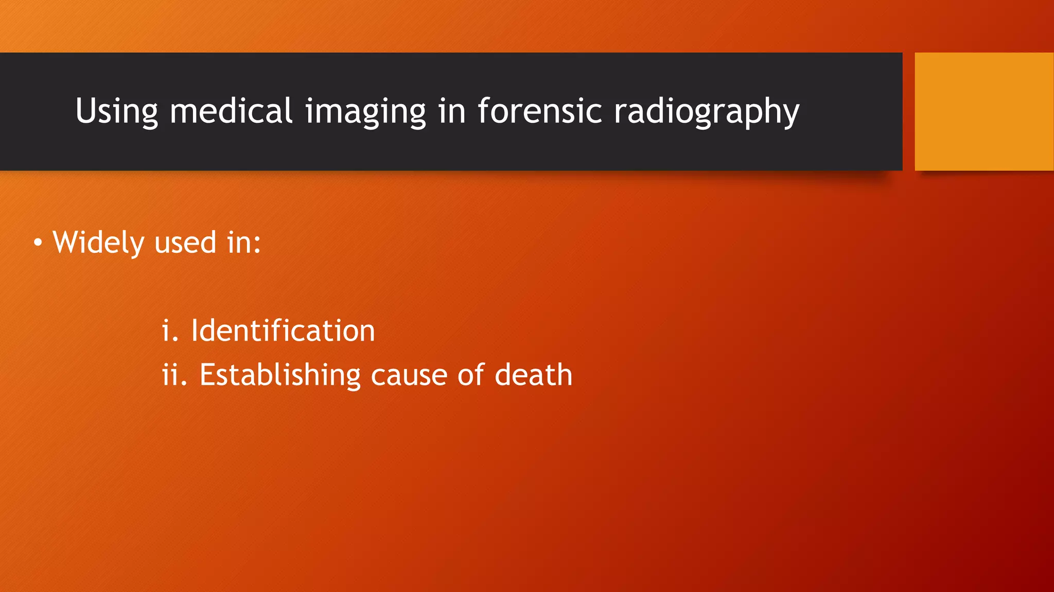 Forensic radiography | PPTX