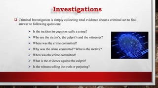 Criminal Investigation & Forensic Science | PPTX