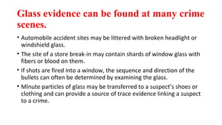 Forensic science soil and glass final | PPT