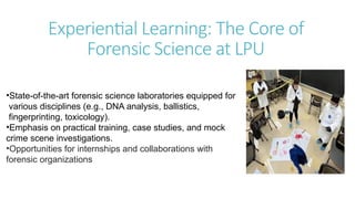 Forensic Science at Lovely Professional University.pptx