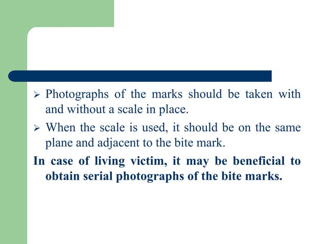 Forensic science bite marks | PPT | Dental Health | Diseases and Conditions