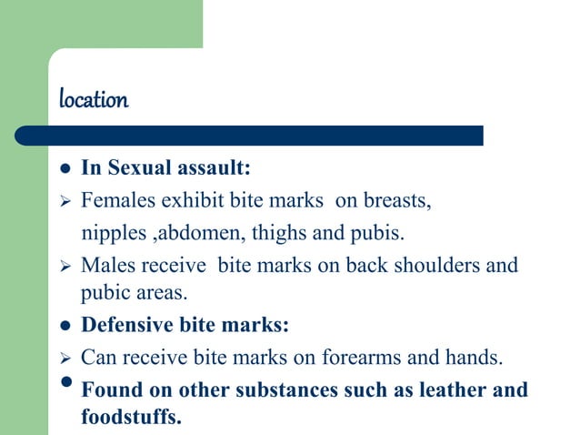 Forensic science bite marks | PPT | Dental Health | Diseases and Conditions