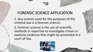 Elective Course on Forensic Science in Law | PPT