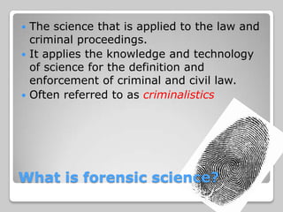 Intro to Forensic Science | PPTX
