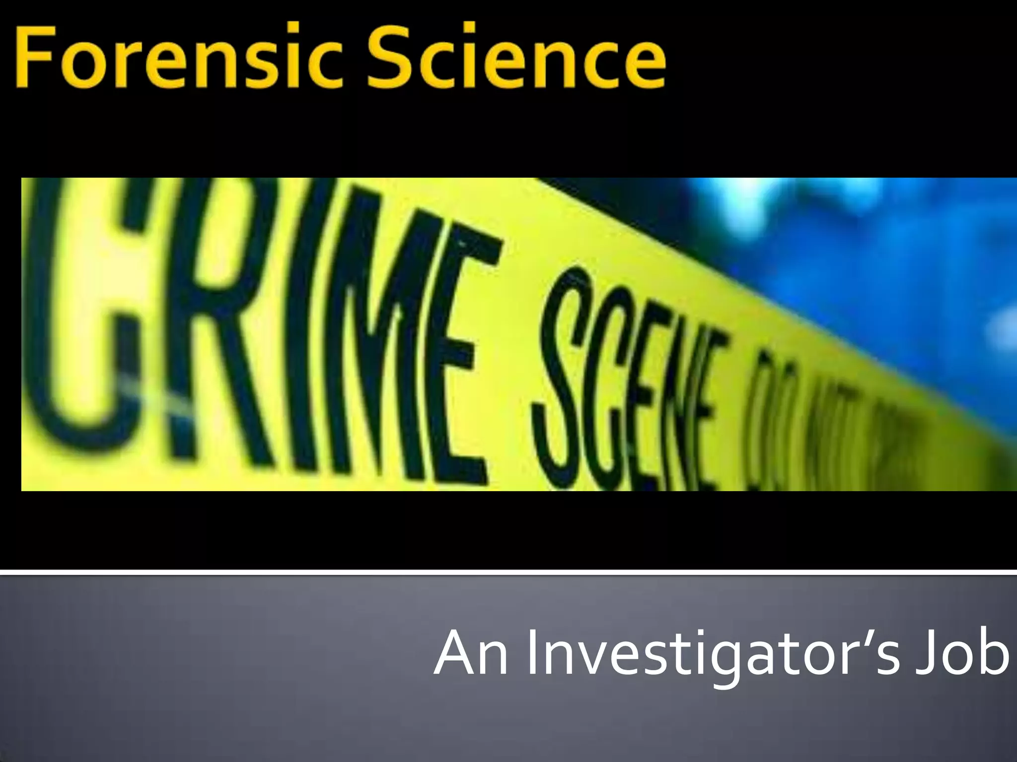 Forensic science powerpoint | PPTX