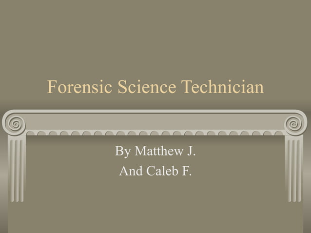 Forensic Science Technician | PPT