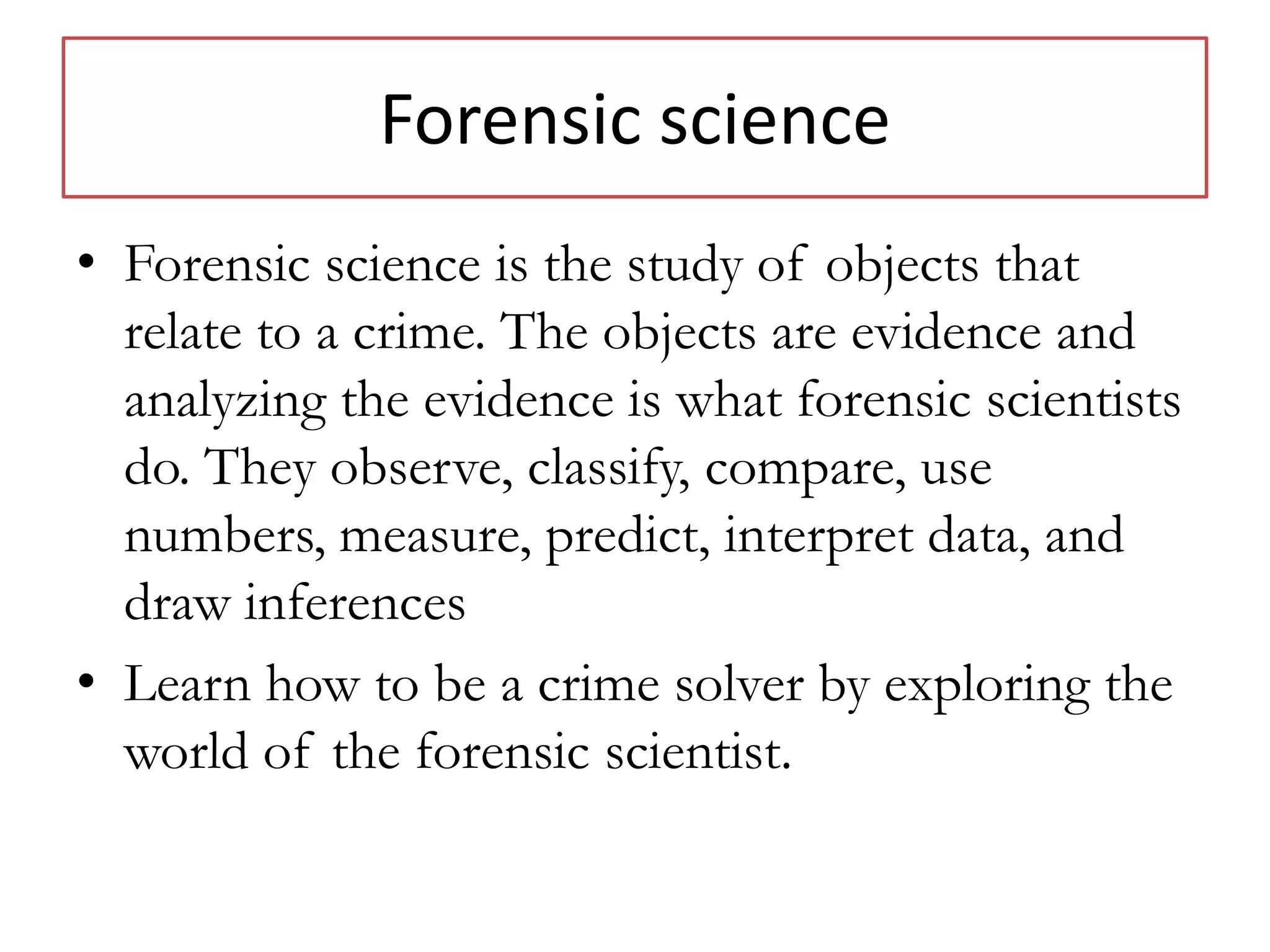 Forensics for kids | PPTX