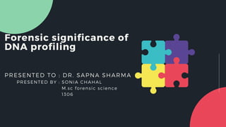 Forensic significance of dna profiling | PDF