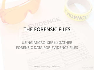 Forensics micro xrf linked in | PPT