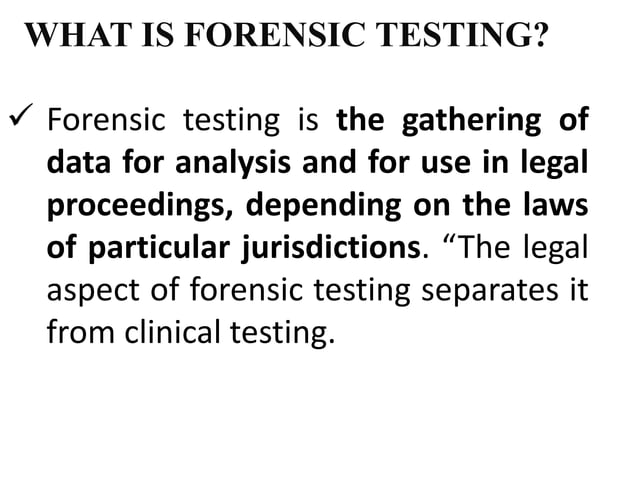 Forensic Testing.pptx | Free Download