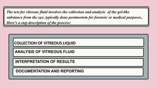 Forensic toxicology Vitreous fluid and hair.pptx