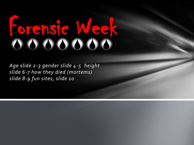 Forensic Week Skeletons slideshare | PPT