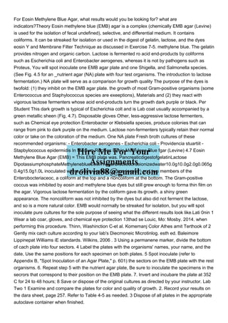 For Eosin Methylene Blue Agar what results would you be loo.pdf