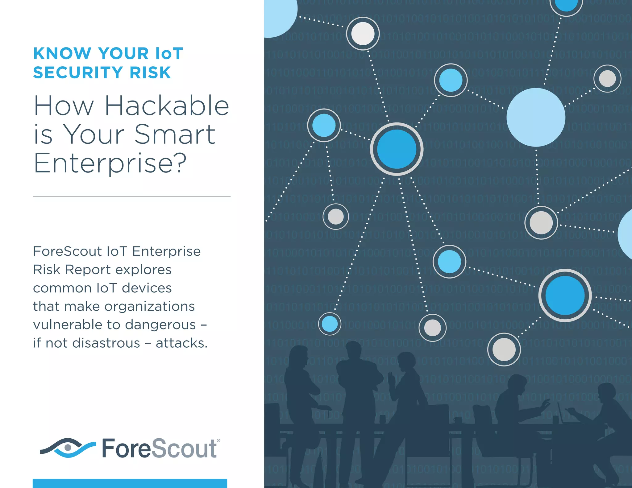 ForeScout IoT Enterprise Risk Report | PPT