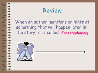 Foreshadow&flashback | PPT