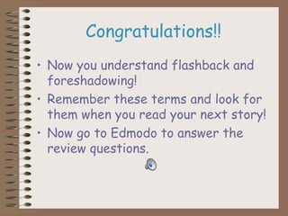 Foreshadow&flashback | PPT