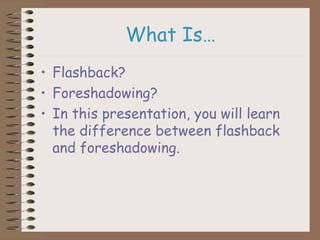 Foreshadow&flashback | PPT