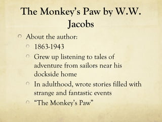 Foreshadow Monkey's Paw | PPT