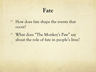 Foreshadow Monkey's Paw | PPT