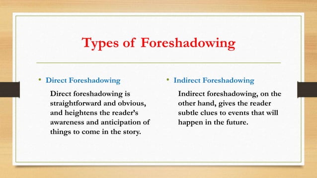 Foreshadowing - shows the future happening | PPT