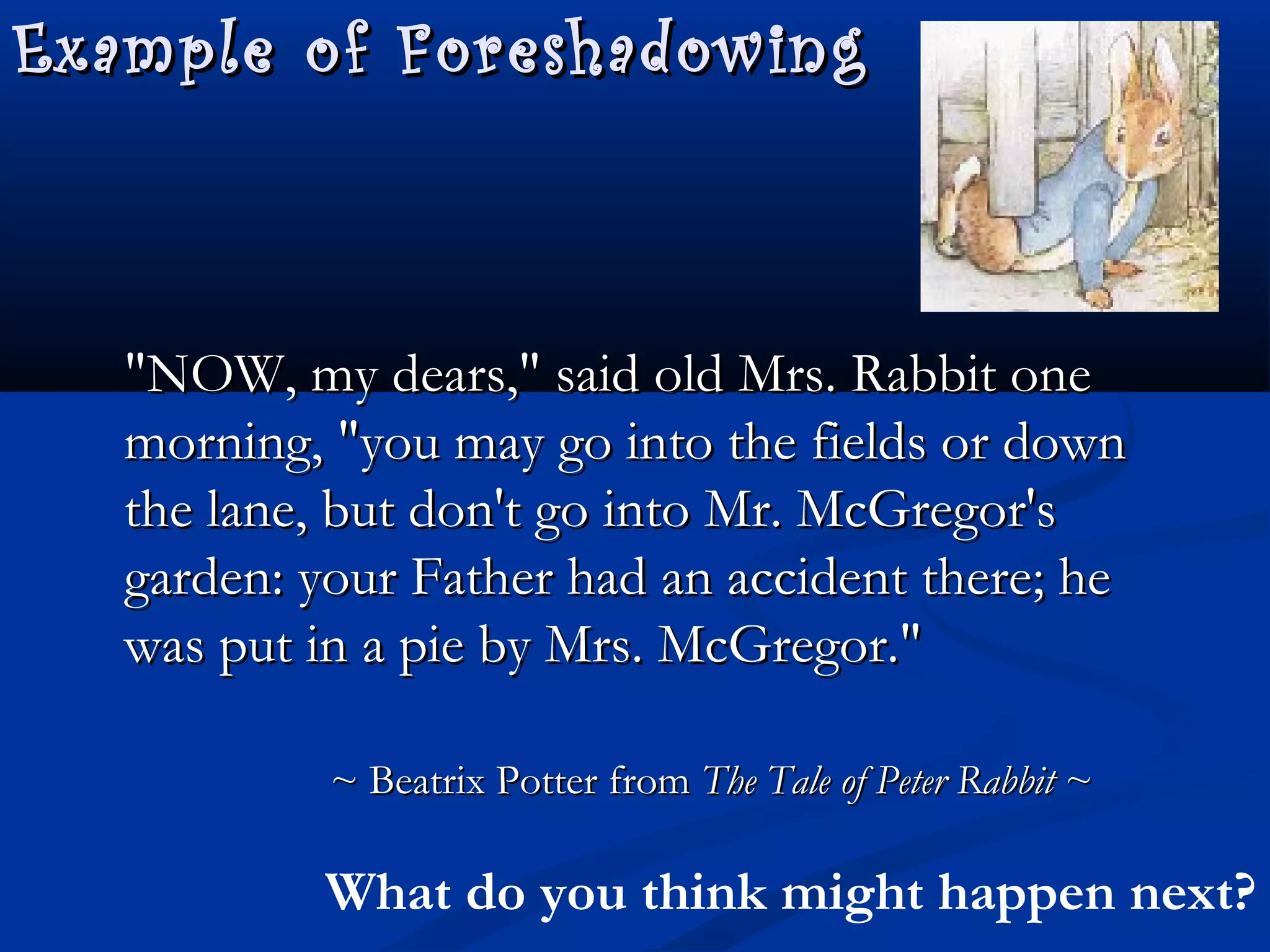Foreshadowing power point (1) | PPT