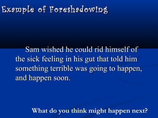 Foreshadowing power point (1) | PPT
